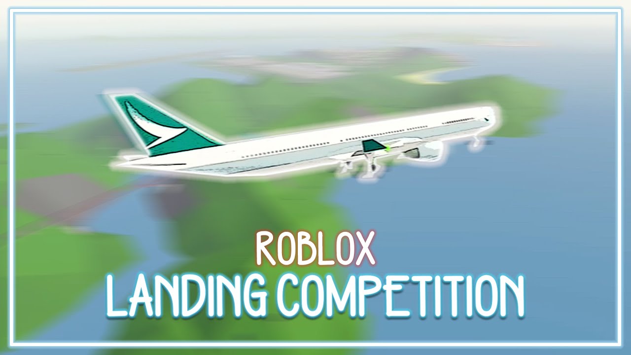 ROBLOX LANDING COMPETITION (Announcement) - YouTube