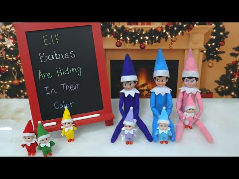 Elf on the Shelf Elf Babies Hide in Their Color!! Day 22
