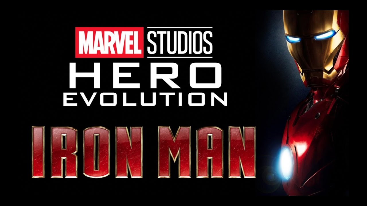 Marvel Studios: Hero Evolution - Iron Man (2008 - 2016) - YouTube