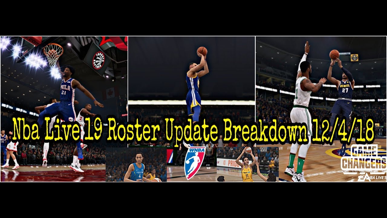 Nba Live 19 Roster Update Breakdown And Finally Caught Up ? 12/4/18 ...