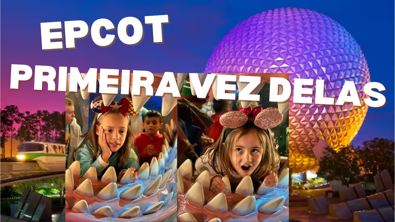 DISNEY EPCOT - É A PRIMEIRA VEZ DELAS NA DISNEY ‹Casal Tech› - YouTube