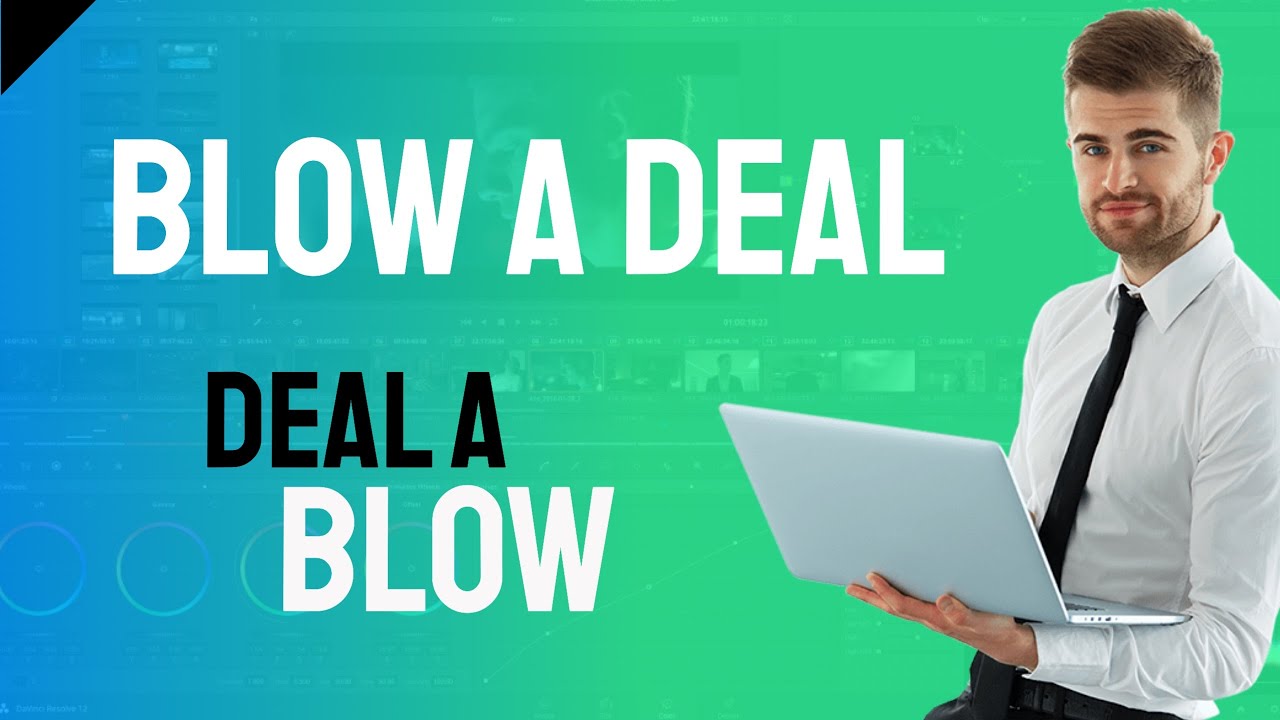 Business English Phrases Deal a blow Blow a deal Business English ...