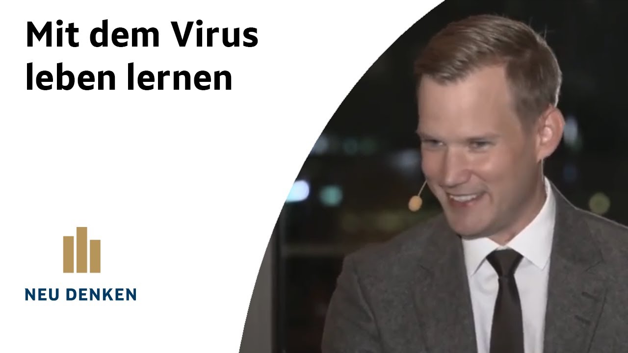 NEU DENKEN Wirtschaftsforum 2020 - Prof. Dr. med. Hendrik Streeck - YouTube