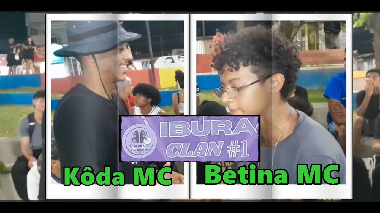 BATALHA DE RIMA, IBURA CLAN #1 - KODA MC X BETINA MC - YouTube