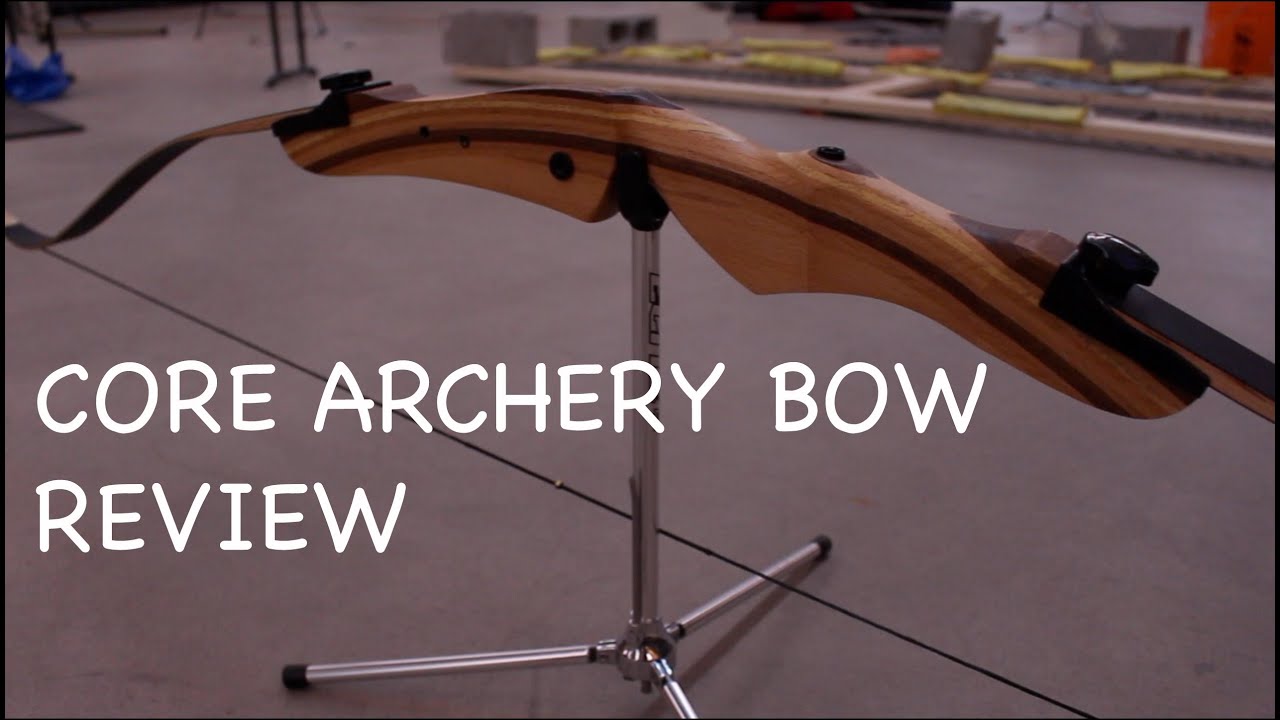 Revue de l'ensemble Core Archery - YouTube