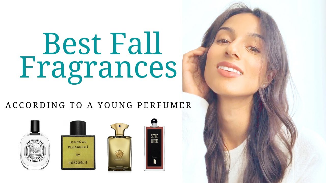 BEST Fall Fragrances- Recommendations by a Young PERFUMER - YouTube