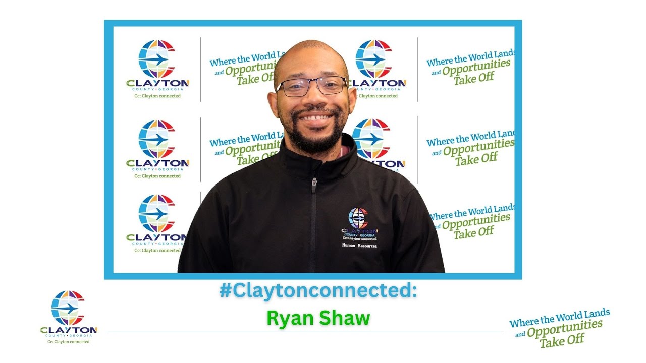 Clayton County: #Claytonconnected Campaign: Ryan Shaw - YouTube