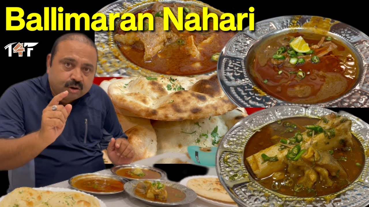 Old Delhi Ki Famous Nihari\Lavasa Roti\Nalli Paya Nihari\Ballimaran ...