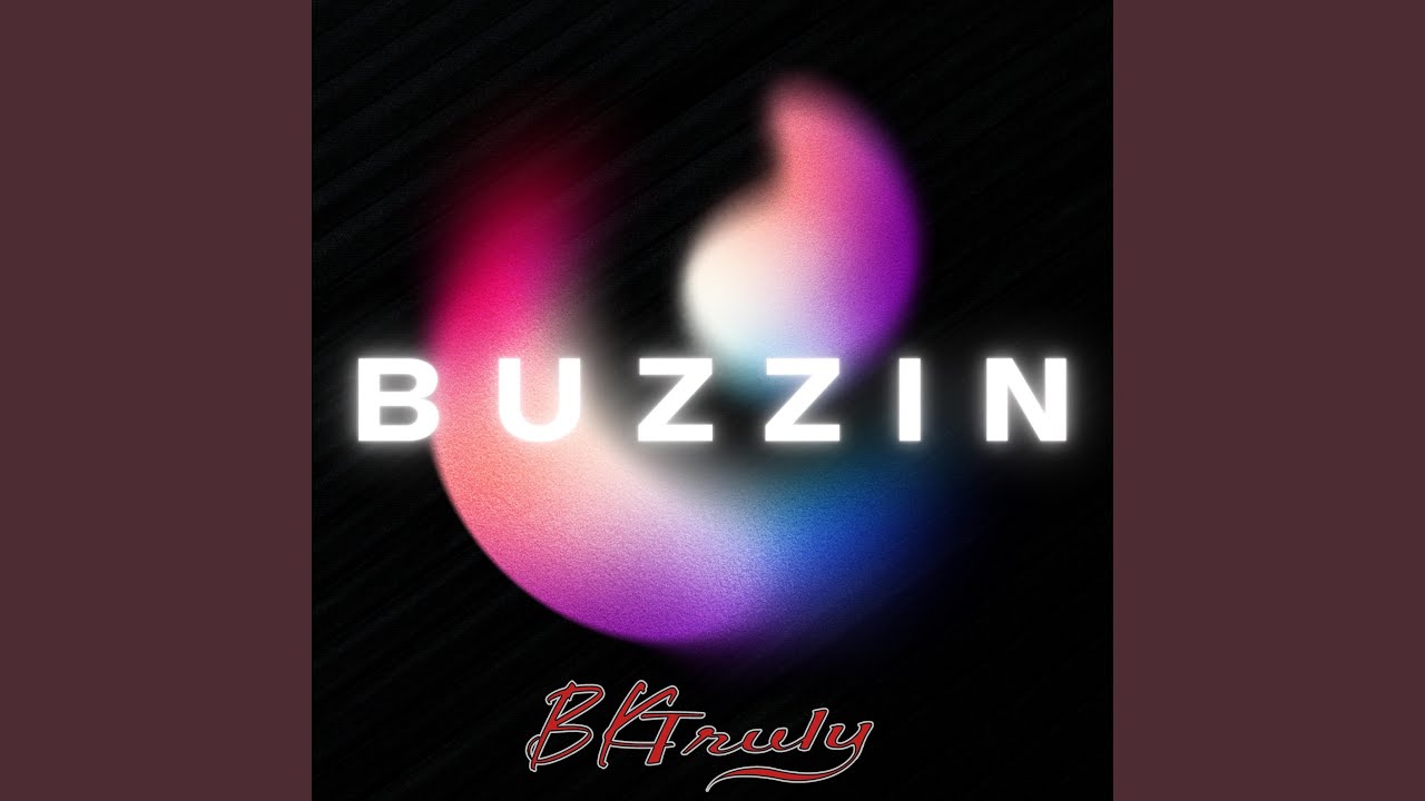 Buzzin - YouTube