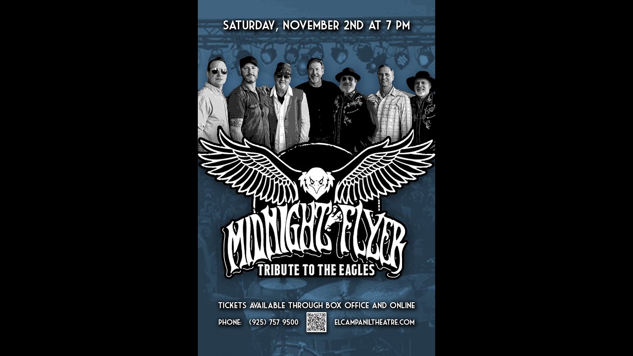Midnight Flyer: Tribute to the Eagles - Saturday November 2nd 2024 ...