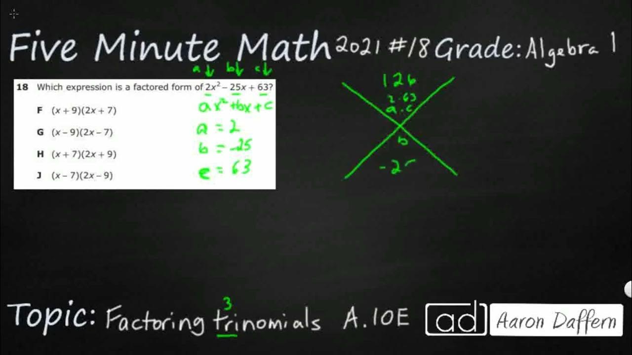 Algebra 1 STAAR Practice Factoring Trinomials (A.10E - #12) - YouTube