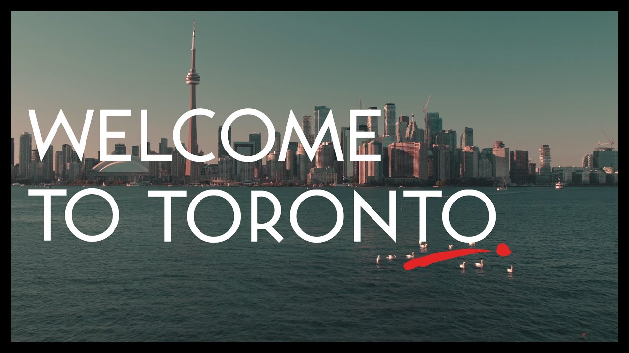 Welcome To Toronto - YouTube
