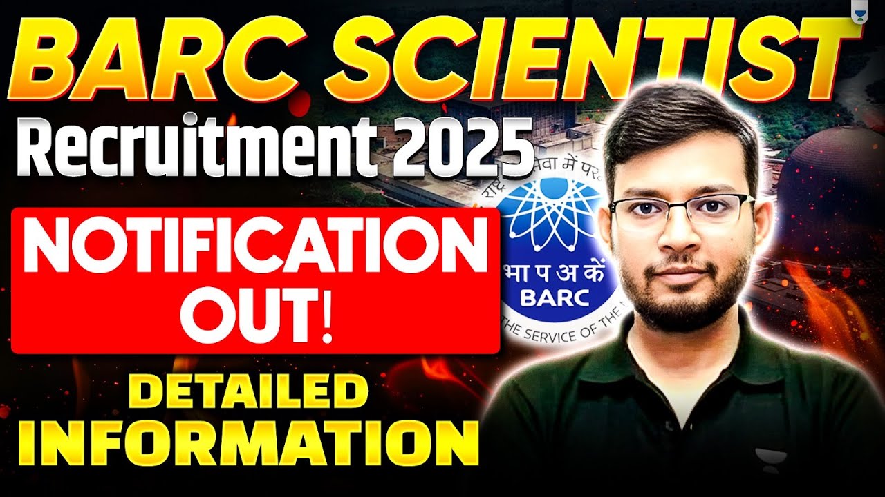BARC Scientist Recruitment-2026 Notification OUT | Detailed Information ...