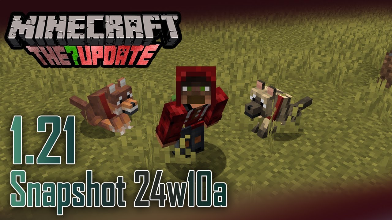 The MOST Adorable Wolves EVER!!: Minecraft Snapshot 24w10a - YouTube