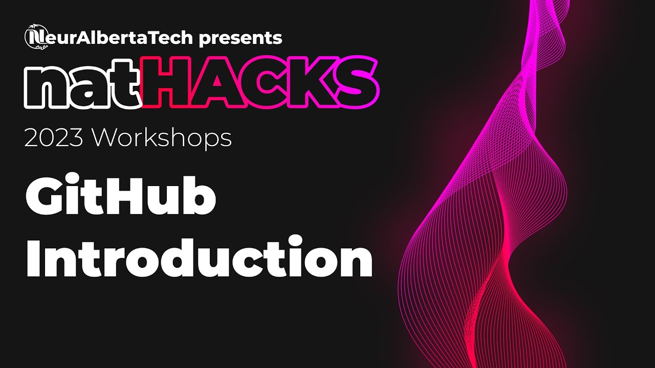 GitHub Introduction | natHACKS 2023 Workshops - YouTube