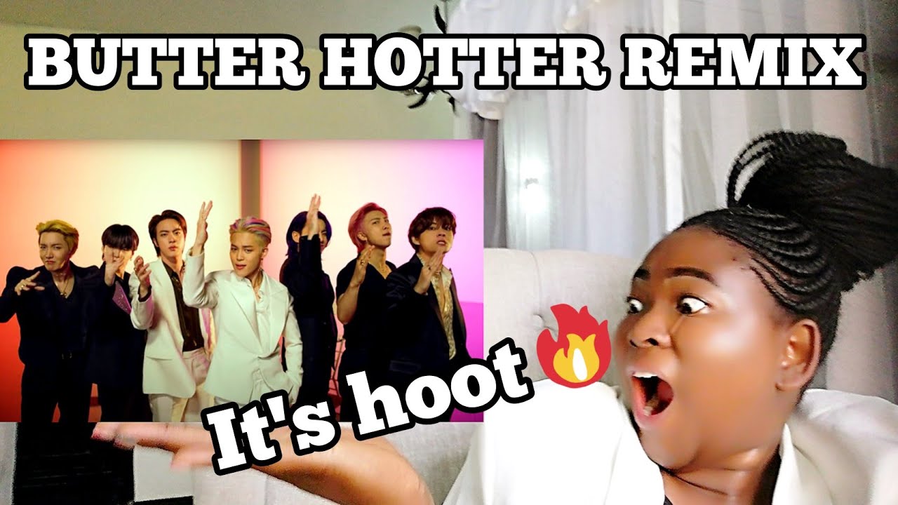 BTS (방탄소년단) 'Butter' Official MV (Hotter Remix) Reaction - YouTube