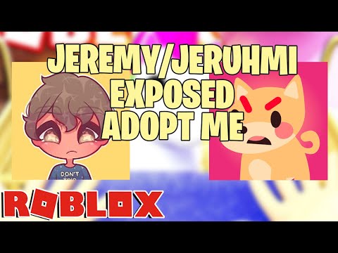 Jeruhmi/Jeremy EXPOSES Adopt Me Roblox