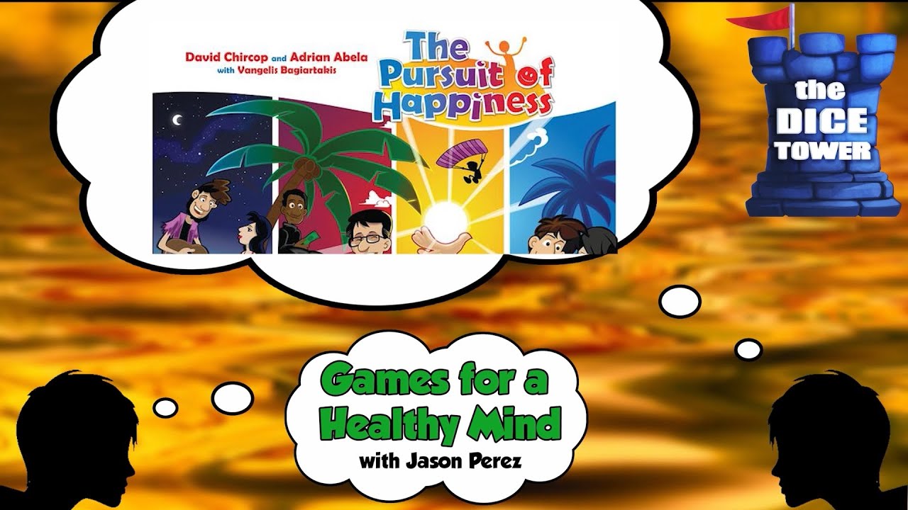 The Pursuit of Happiness - Games for a Healthy Mind with Jason Perez ...