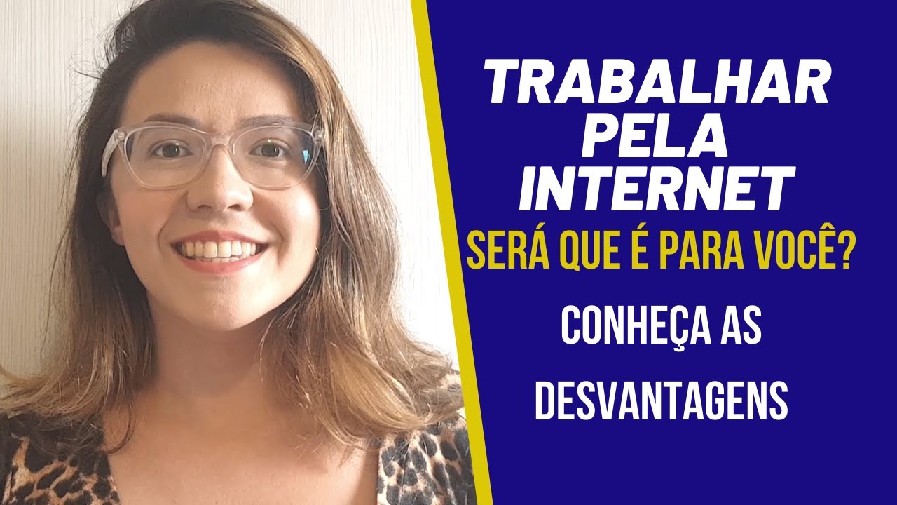 Descubra quais são as 4 desvantagens de se trabalhar pela internet ...
