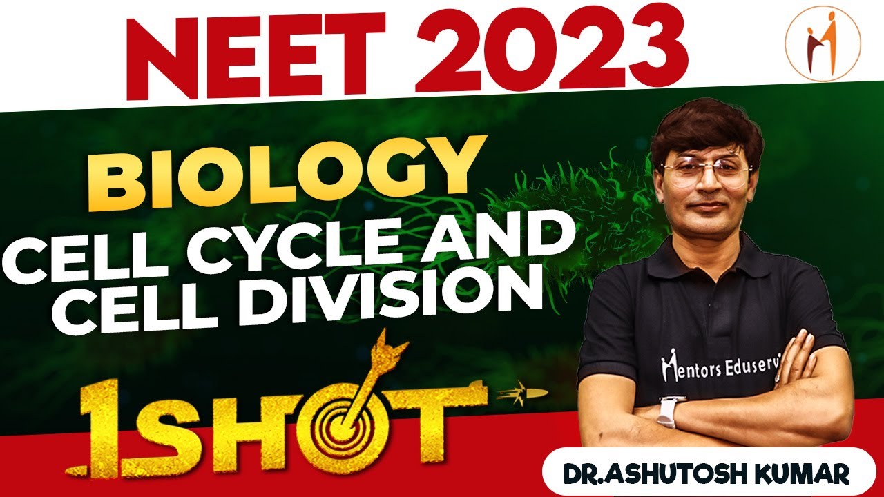 Cell Cycle and Cell Division | Crash Course for NEET 2023 | Biology ...