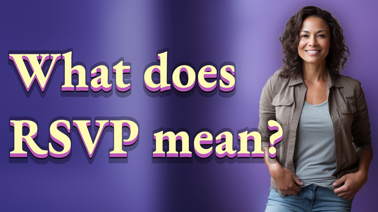 What does RSVP mean? - YouTube