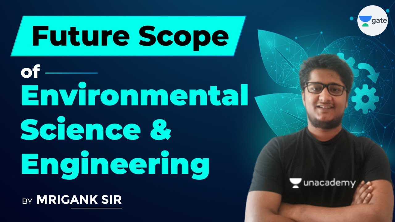 The Future Of Environmental Engineers