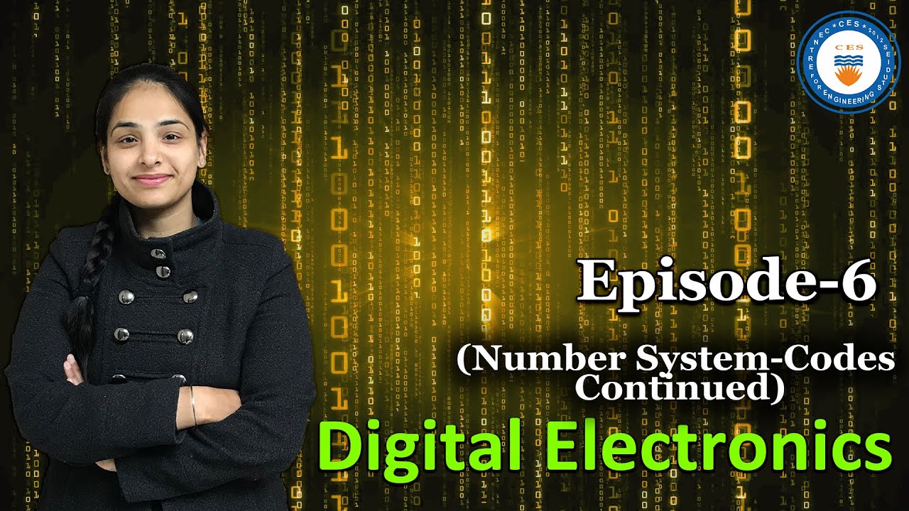 Digital Electronics-Episode 6 (Number System-Codes Continued)|GATE ...