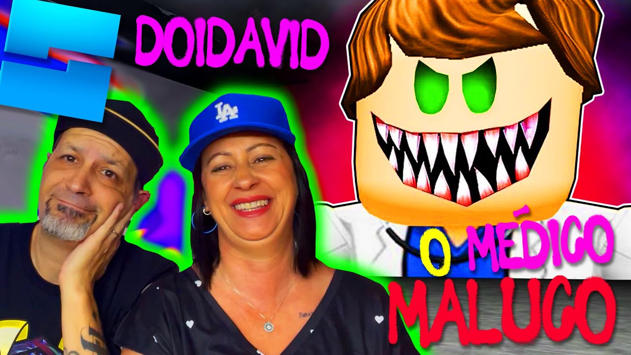ROBLOX | Escapamos do Doidavid, o médico maluco (Escape Doctor David ...