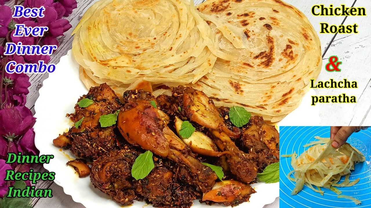 chicken roast and lachcha paratha Combo recipe | Lunch idea | Dinner ...