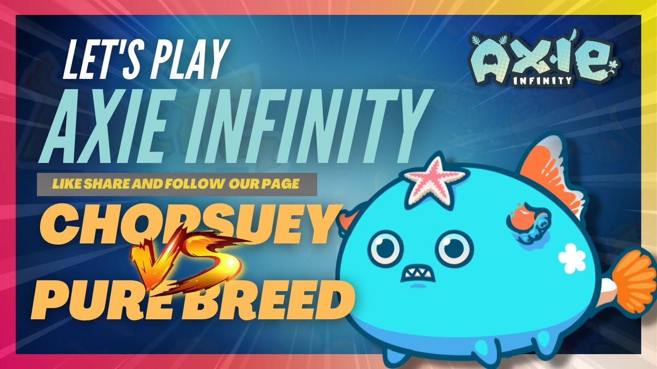 AXIE INFINITY #1 : CHOPXIES VS PURE BREED AXIES // ARENA GAMEPLAY ...