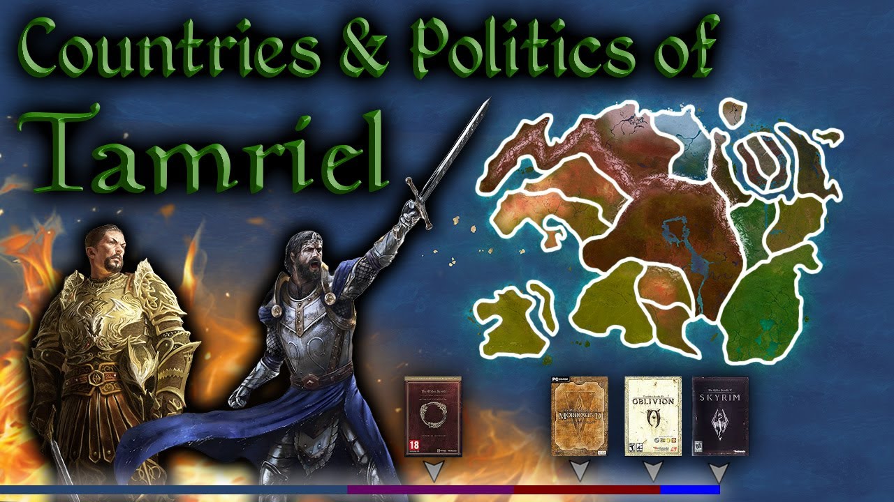 The Countries & Politics of Tamriel - Introduction to Elder Scrolls ...