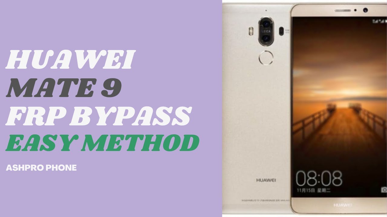 huawei mate 9 frp bypass with free tool (halabtech) - YouTube
