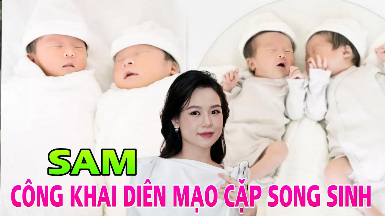 Sam công khai dung mạo hai con, một chi tiết làm dân tình suy đoán quốc ...