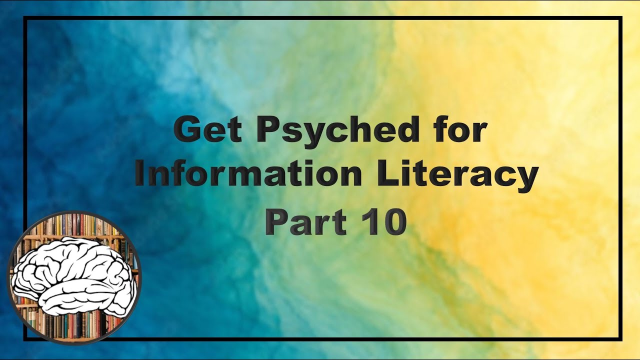 Get Psyched for Information Literacy- Part 10: The Open Science ...