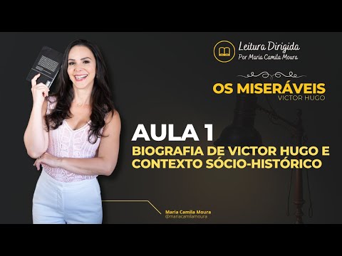 [Leitura Dirigida - OS MISERÁVEIS] Aula 1