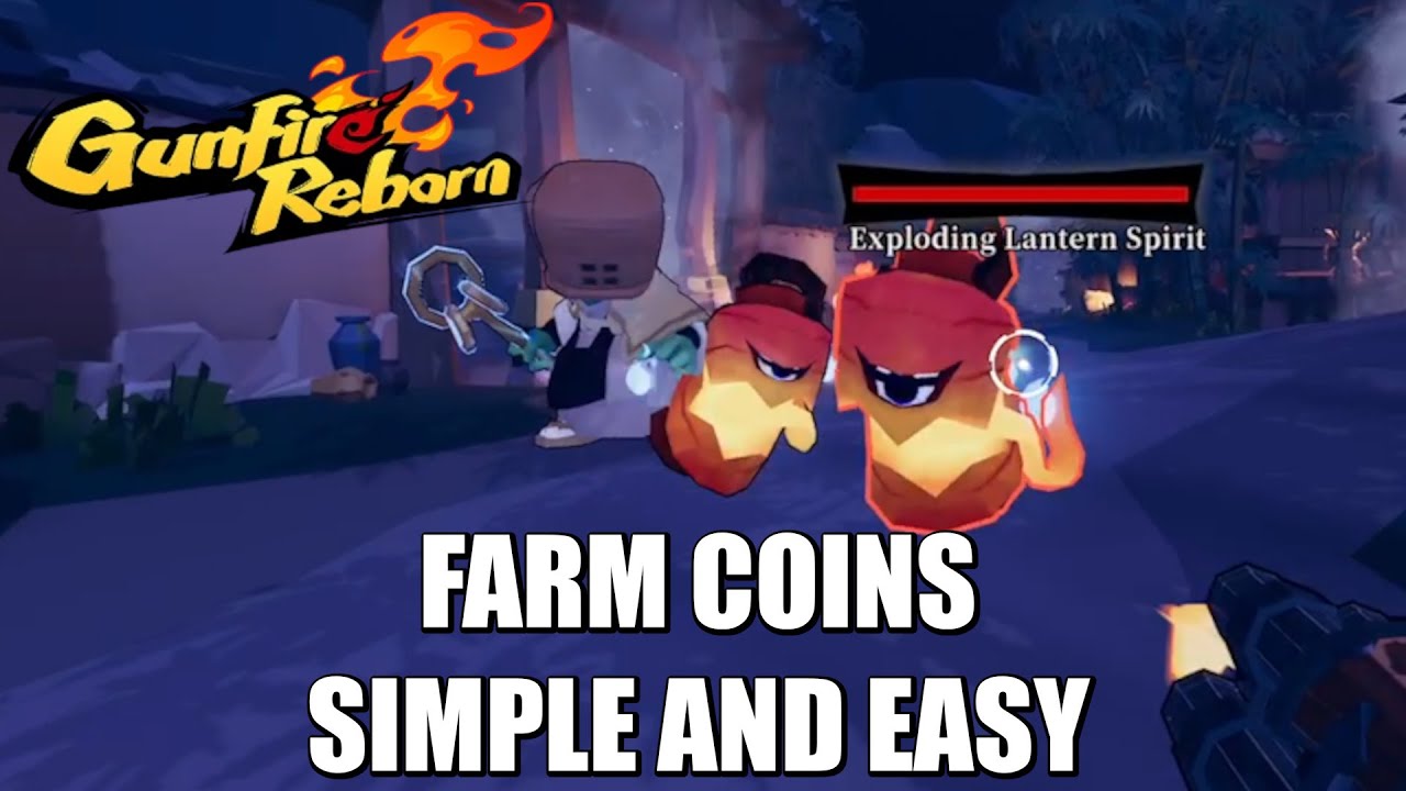 Gunfire Reborn | Farm Coins | Simple And Easy - YouTube