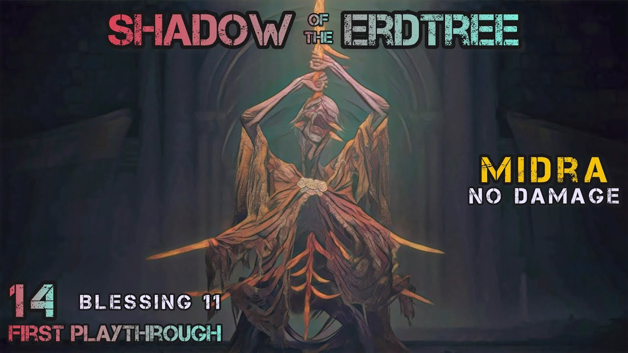 Midra💀No Damage-No Summons | Shadow of the Erdtree | Elden Ring | First ...