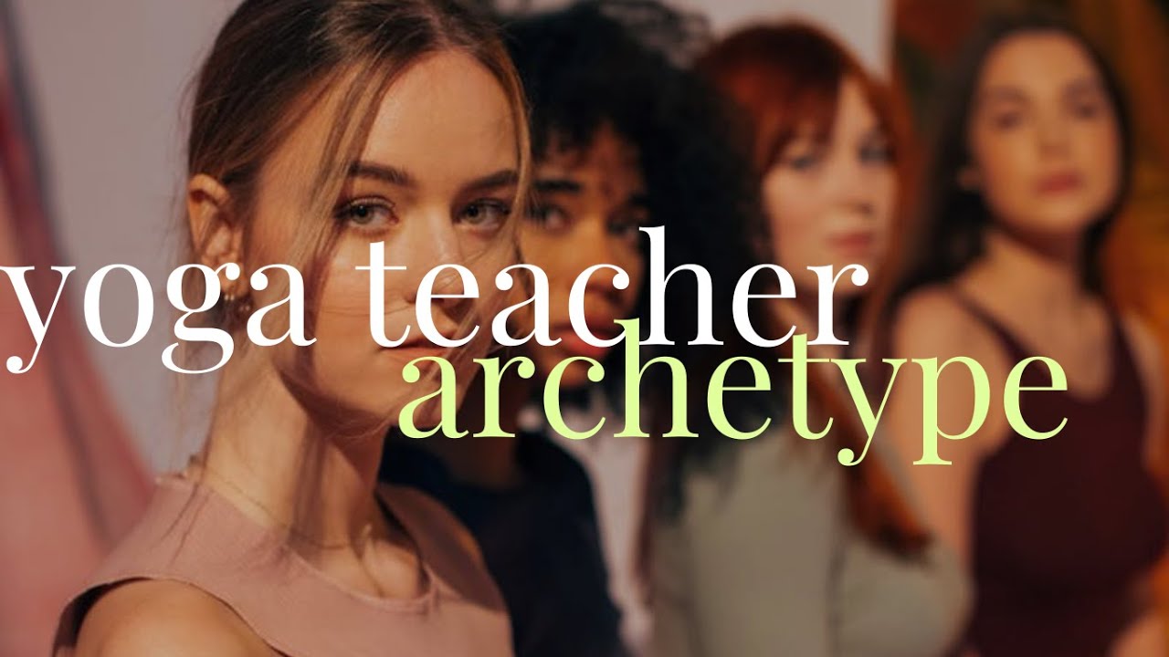 What's Your Yoga Teacher Archetype? - YouTube