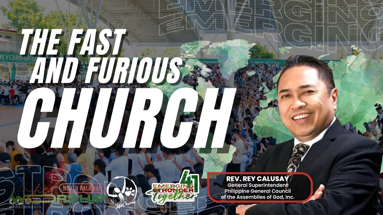 THE FAST AND FURIOUS CHURCH by Rev. Rey Calusay | North Palawan Unified ...