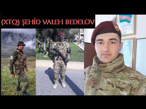 (XTQ) Şəhidi Valeh Bədəlov Zaqatala Rayon Aşağı Tala Kəndi 2020