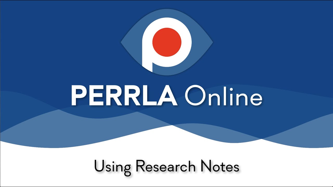 Using Research Notes in PERRLA Online - YouTube