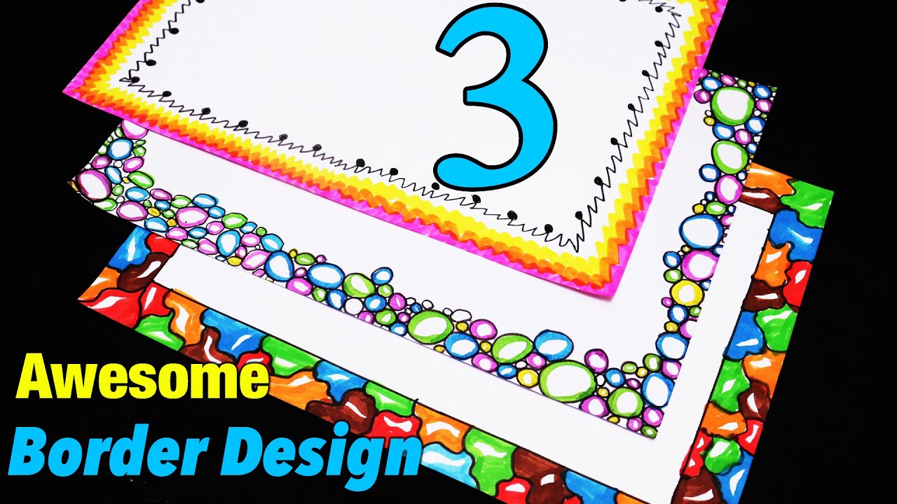 3 Attractive Borders For Project | Awesome design | How to draw simple ...