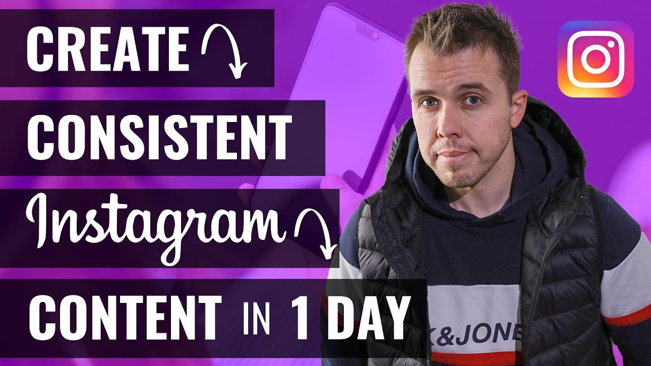 How To Create Consistent Content On Instagram 2020 - YouTube