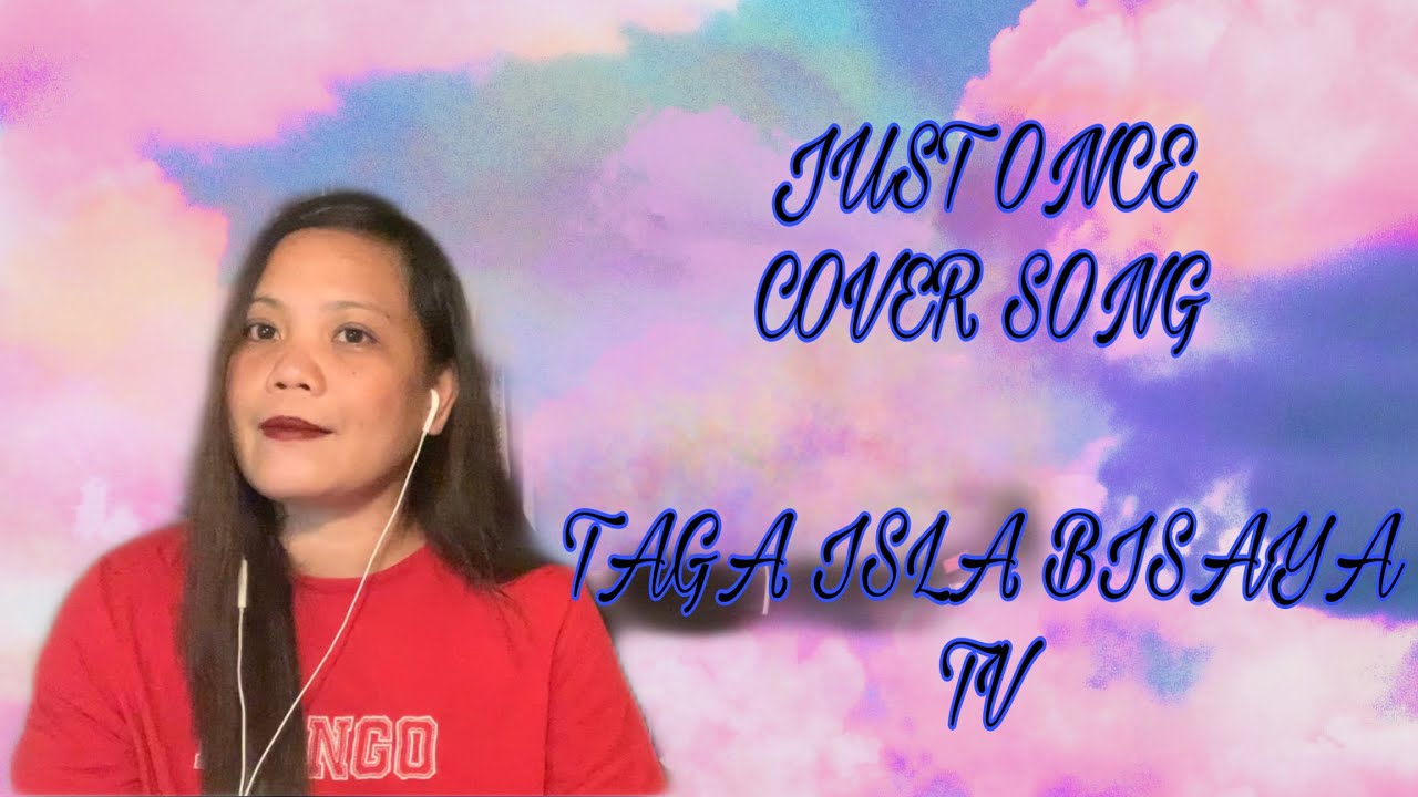 JUST ONCE COVER SONG - YouTube