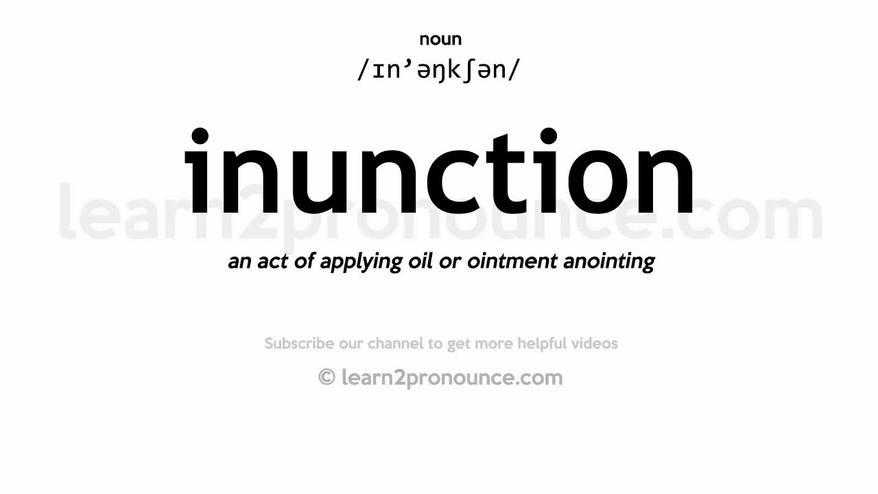 Pronunciation of Inunction | Definition of Inunction - YouTube
