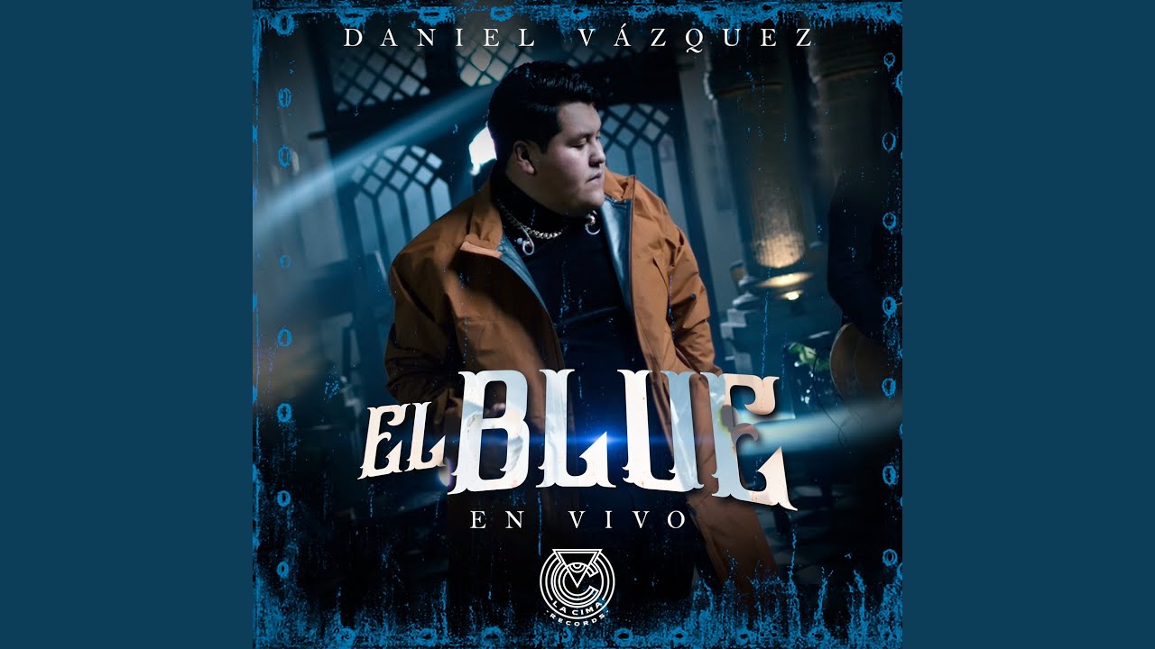 El Blue (En Vivo) - YouTube