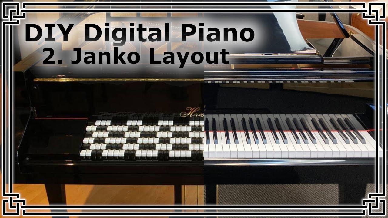 DIY Janko Piano: 2. Keyboard Layout - YouTube