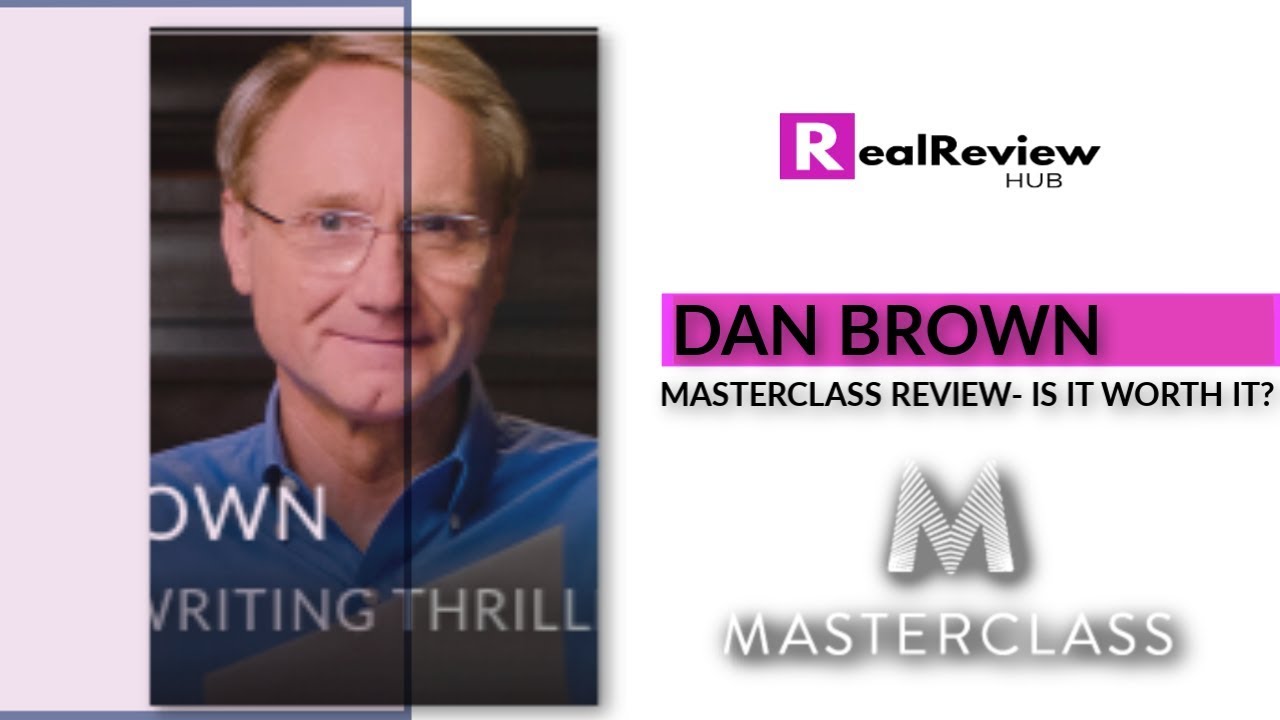 Dan Brown Teaches Writing Thrillers Masterclass Review- Watch Before ...