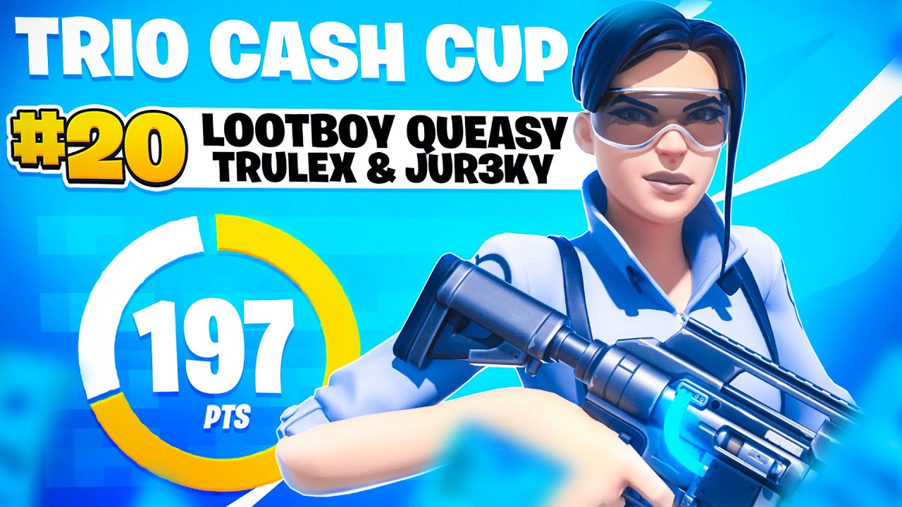 20th Place Trio Cash Cup w/ Trulex & Jur3ky 💸 (Fortnite Trio Cash Cup ...