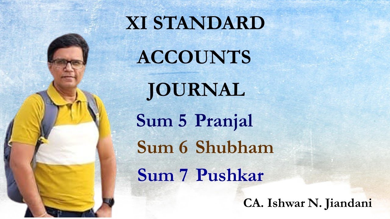 Journal | Pranjal | Shubham | Pushkar | Accounts | Class 11 | Gujarat Board - YouTube